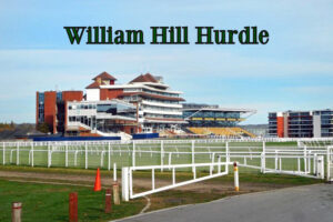 William Hill Hurdle 2026 Results - World of Horses